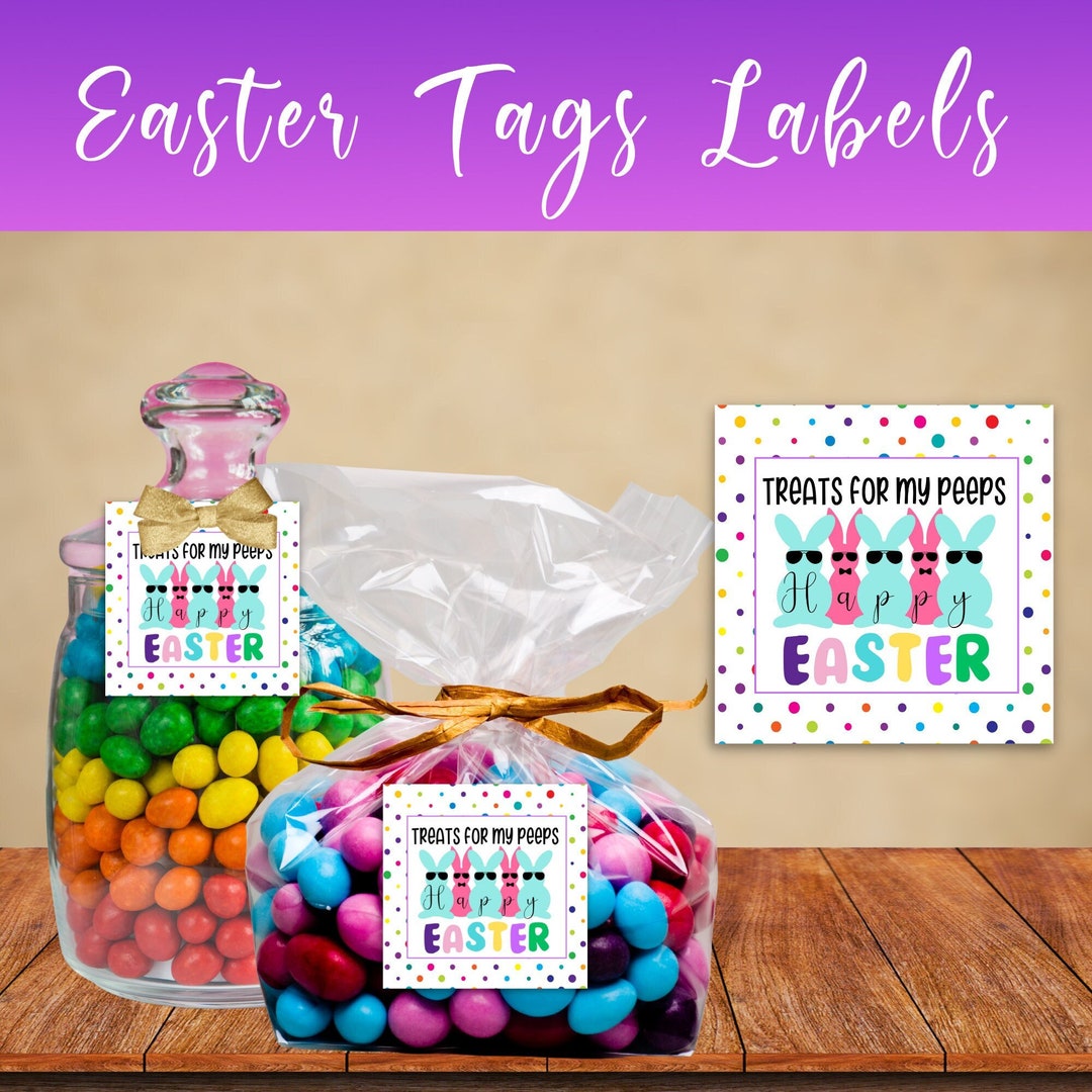 Easter Gift Tags for Easter Basket Treats for My Peeps Stickers Easter ...