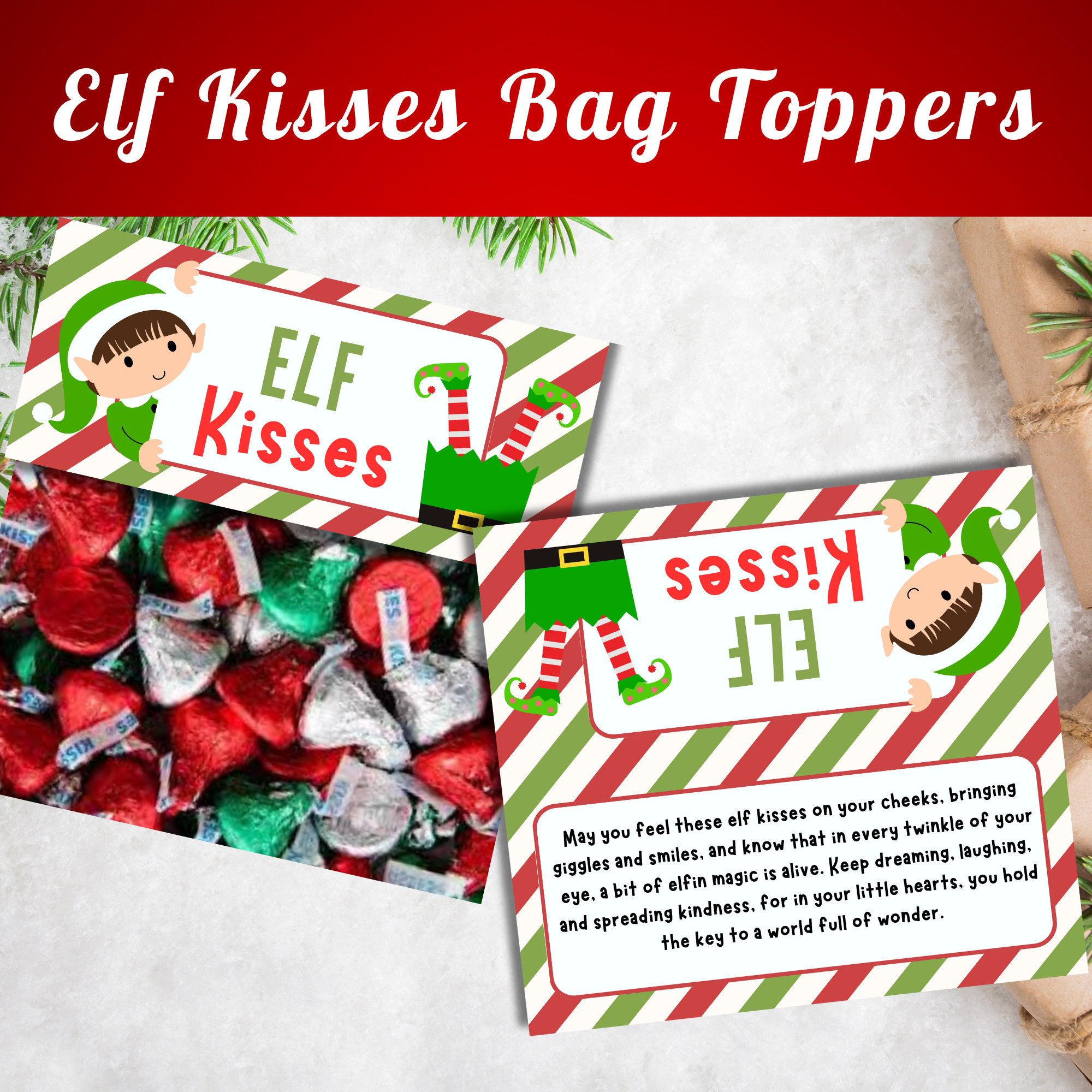 ELF Kisses Treat Bag Christmas Toppers Printable Christmas Gift Tags ...