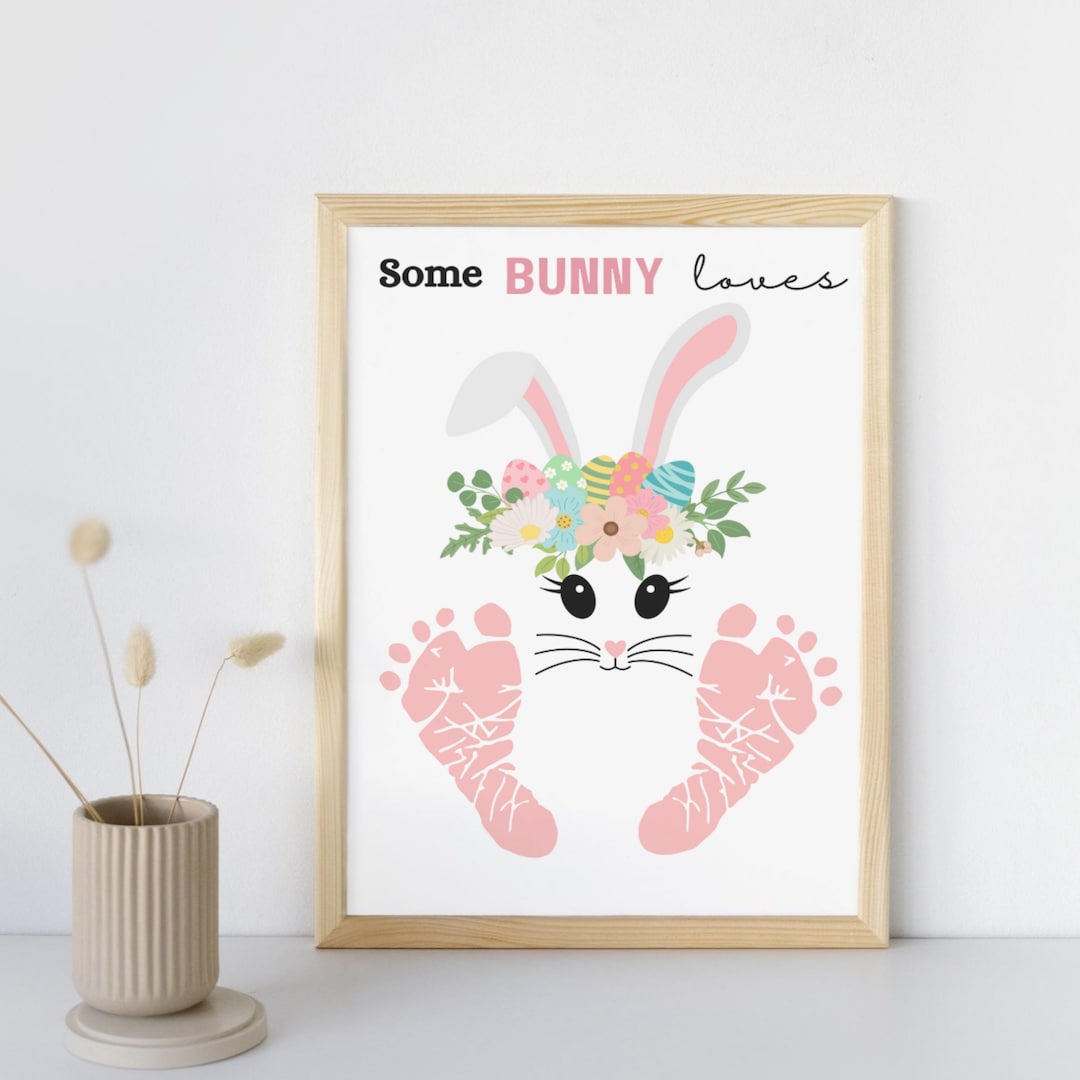 Easter Bunny Footprint Craft Some Bunny Loves You Baby Easter Toddler ...