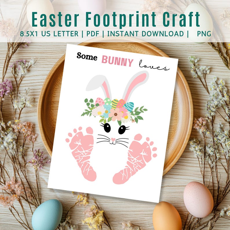 Easter Bunny Footprint Craft Some Bunny Loves You Baby Easter Toddler ...