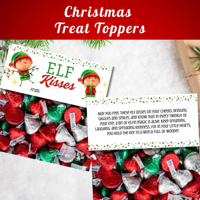 ELF Kisses Treat Bag Christmas Toppers Printable Christmas Gift Tags ...