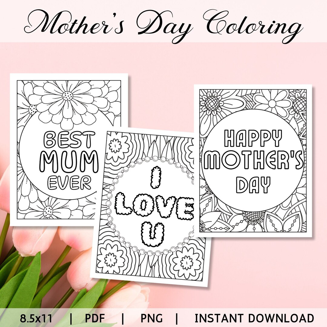 Mothers Day Coloring Page Set 3 Mothers Day Card Printable Mother's Day ...