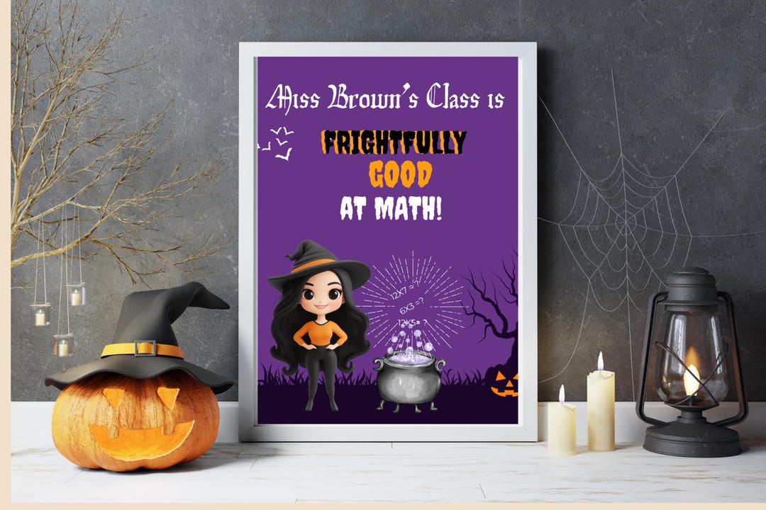 Custom Teacher Halloween Poster Frightfully Good at Math Custom Name ...