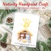 Nativity Handprint Craft Printable Christmas Manger Handprint Art DIY ...
