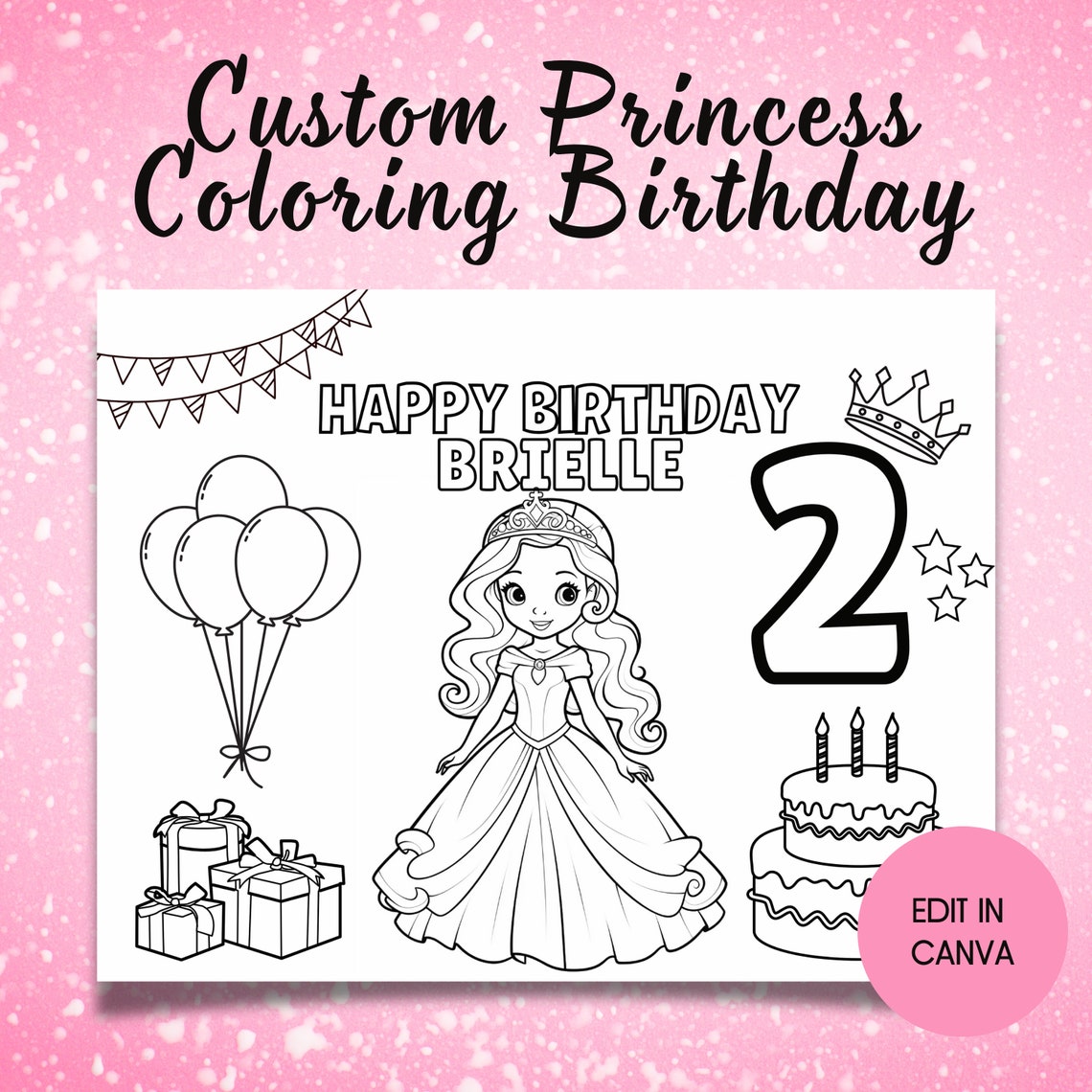 Editable Princess Birthday Coloring Page Princess Coloring Page ...