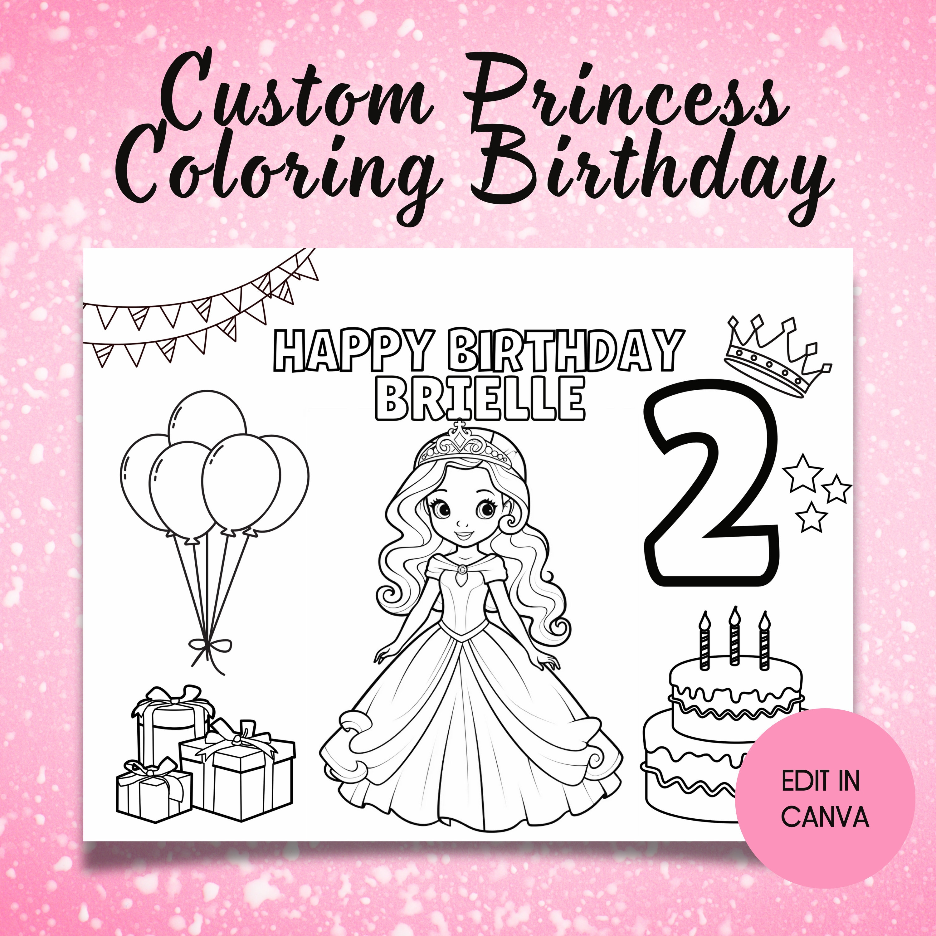 Editable Princess Birthday Coloring Page Princess Coloring Page ...
