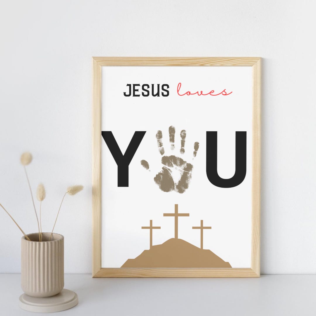 Easter Jesus Loves You Handprint Craft Christian Easter Toddler Craft ...