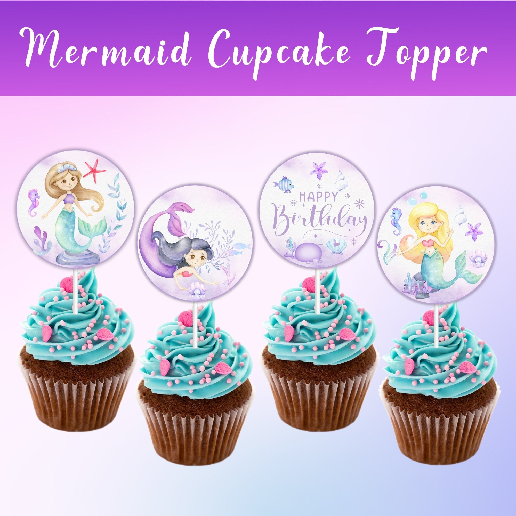 Mermaid Cupcake Topper Printable Mermaid Watercolor Birthday Mermaid ...
