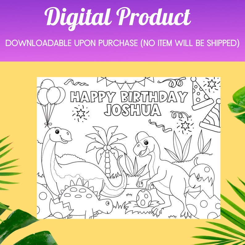 Editable Dinosaur Birthday Coloring Page Dinosaur Coloring Placemat ...