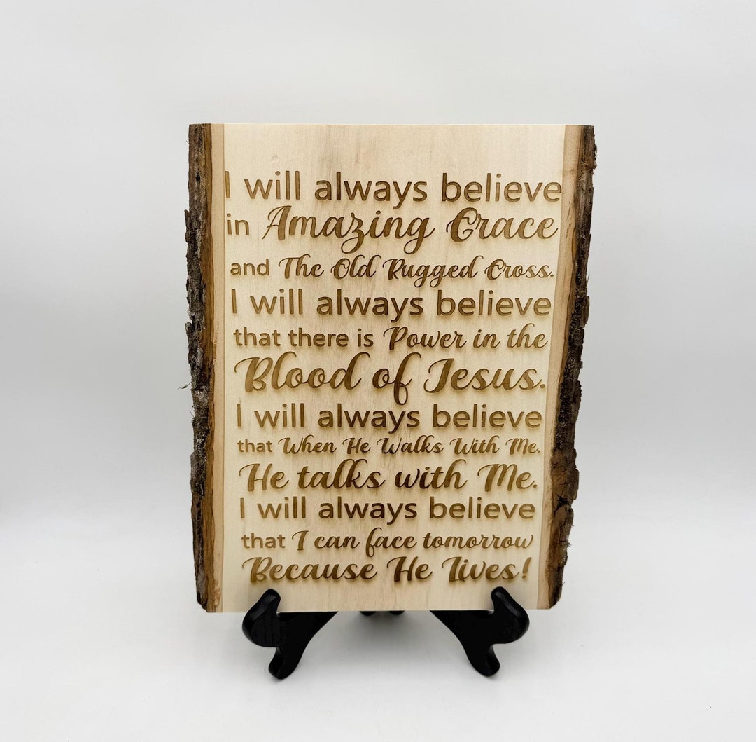 I Will Always Believe in Amazing Grace Bible Verse Sign, Christian Wall ...