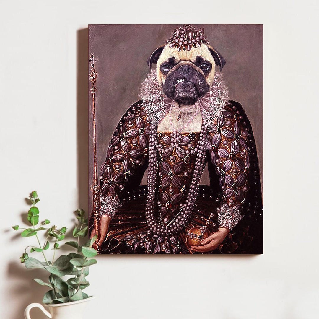 Royalty Dog Portrait, Renaissance Dog Portrait, Monarchy Dog Portrait ...