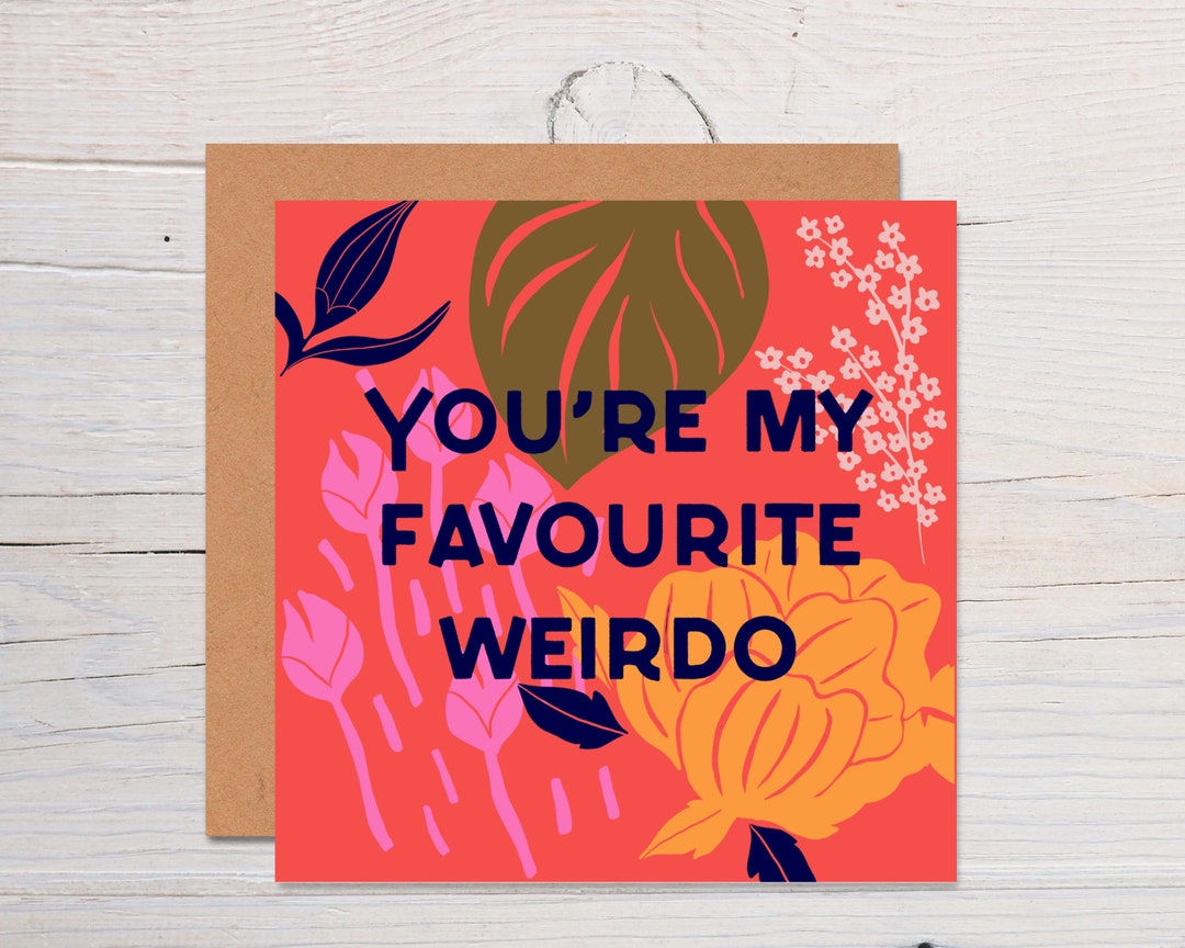 Youre My Favourite Weirdo Hand-painted Eco-friendly - Etsy
