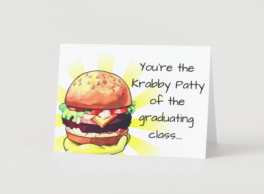 Krabby Patty Card | Spongebob Inspired Grad Card | Digital Grad Card ...