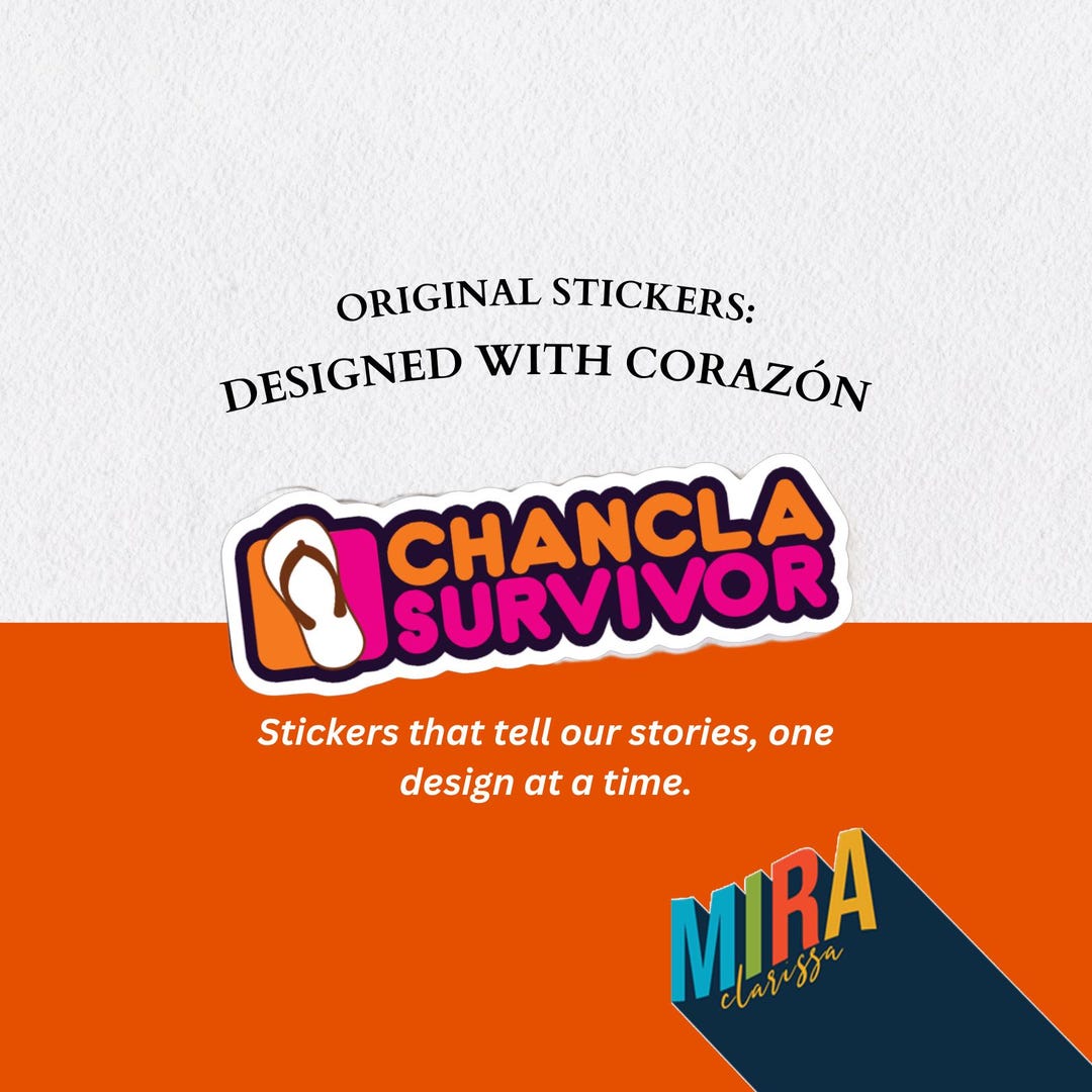 Chancla Survivor Sticker | Mexican Sticker | Funny Sticker | Gift for ...