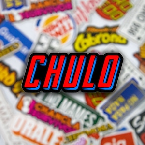 Chulo Sticker | Mexican Sticker | Hispanic | Spanish | Mexican Gift ...