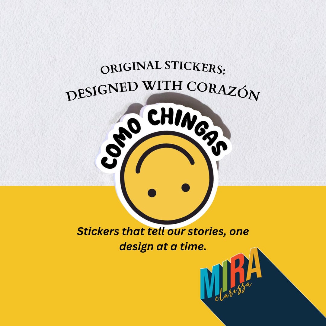 Como Chingas Sticker Mexican Sticker Hispanic Spanish Mexican Gift Pop ...
