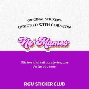 No Mames Sticker | Spanish Sticker | Mexican Funny Phrase | Laptop ...