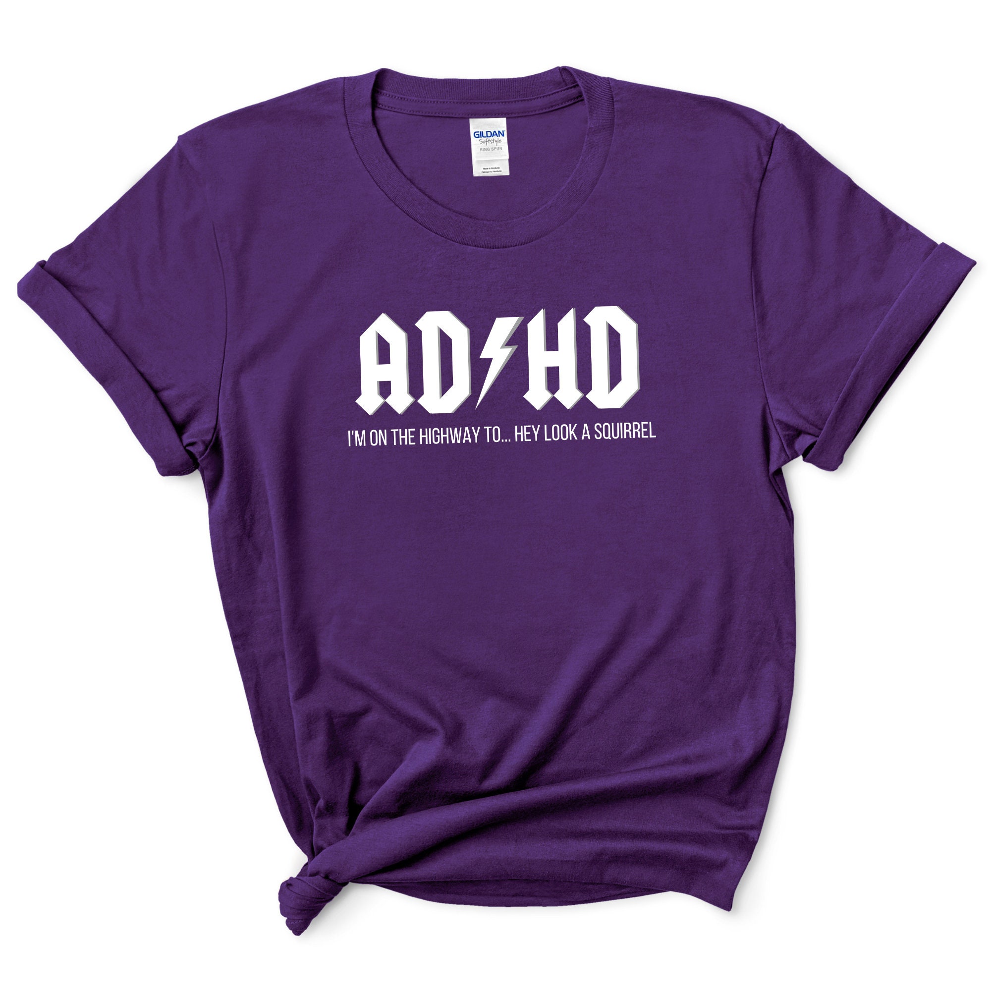 ADHD Highway to Hey Look A Squirrel Shirt Funny ADHD - Etsy