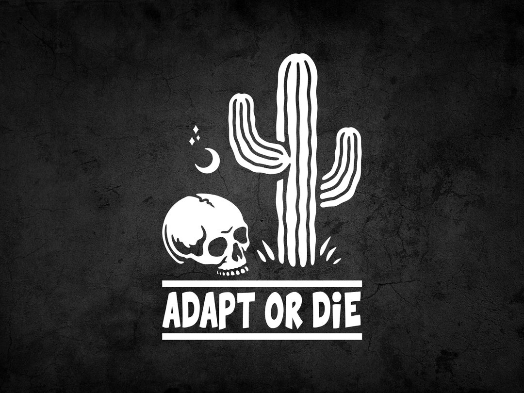Adapt or Die Arizona Vinyl Decal Sticker, Car Decals, Tactical Stickers ...