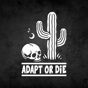 Adapt or Die Arizona Vinyl Decal Sticker, Car Decals, Tactical Stickers ...