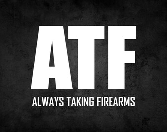Alcohol Tobacco Firearms Convenience Store Vinyl Decal, Pro Gun Sticker ...