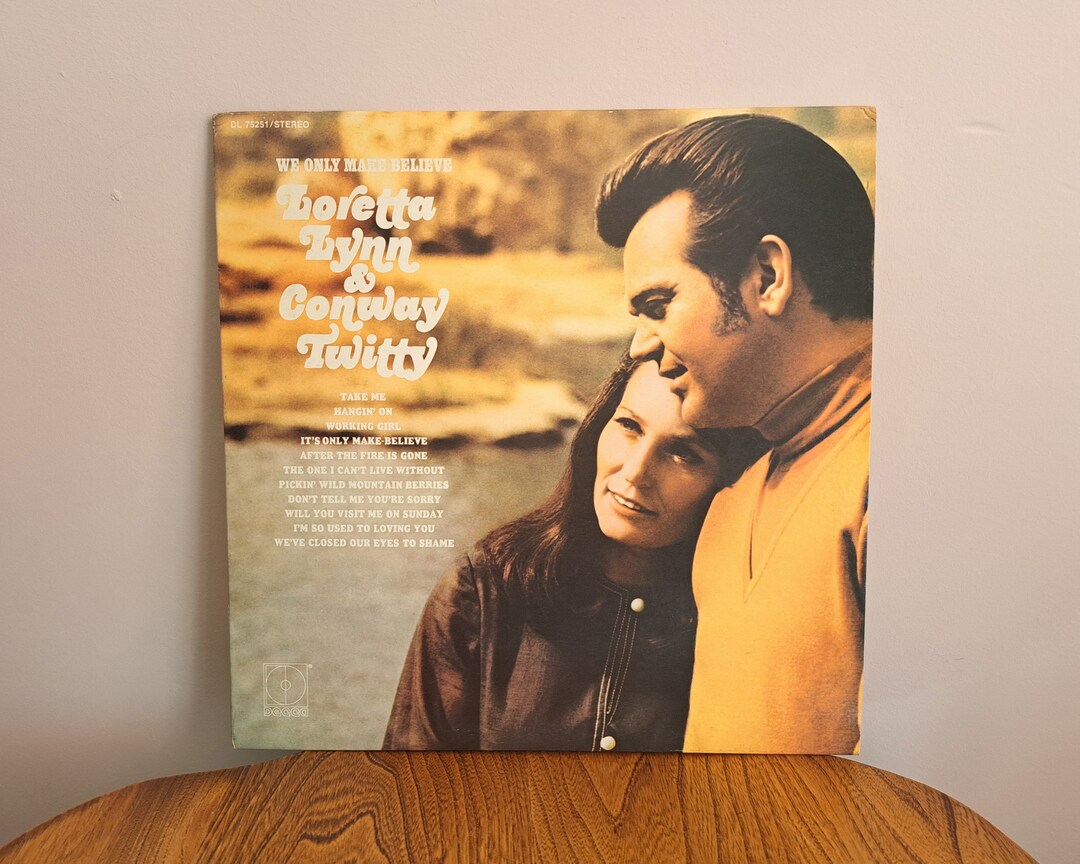 Loretta Lynn & Conway Twitty 1971 We Only Make Believe Vinyl LP Record Album - Etsy