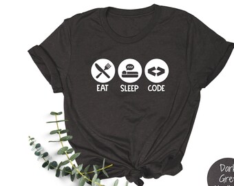 Eat Sleep Code Shirt - Etsy