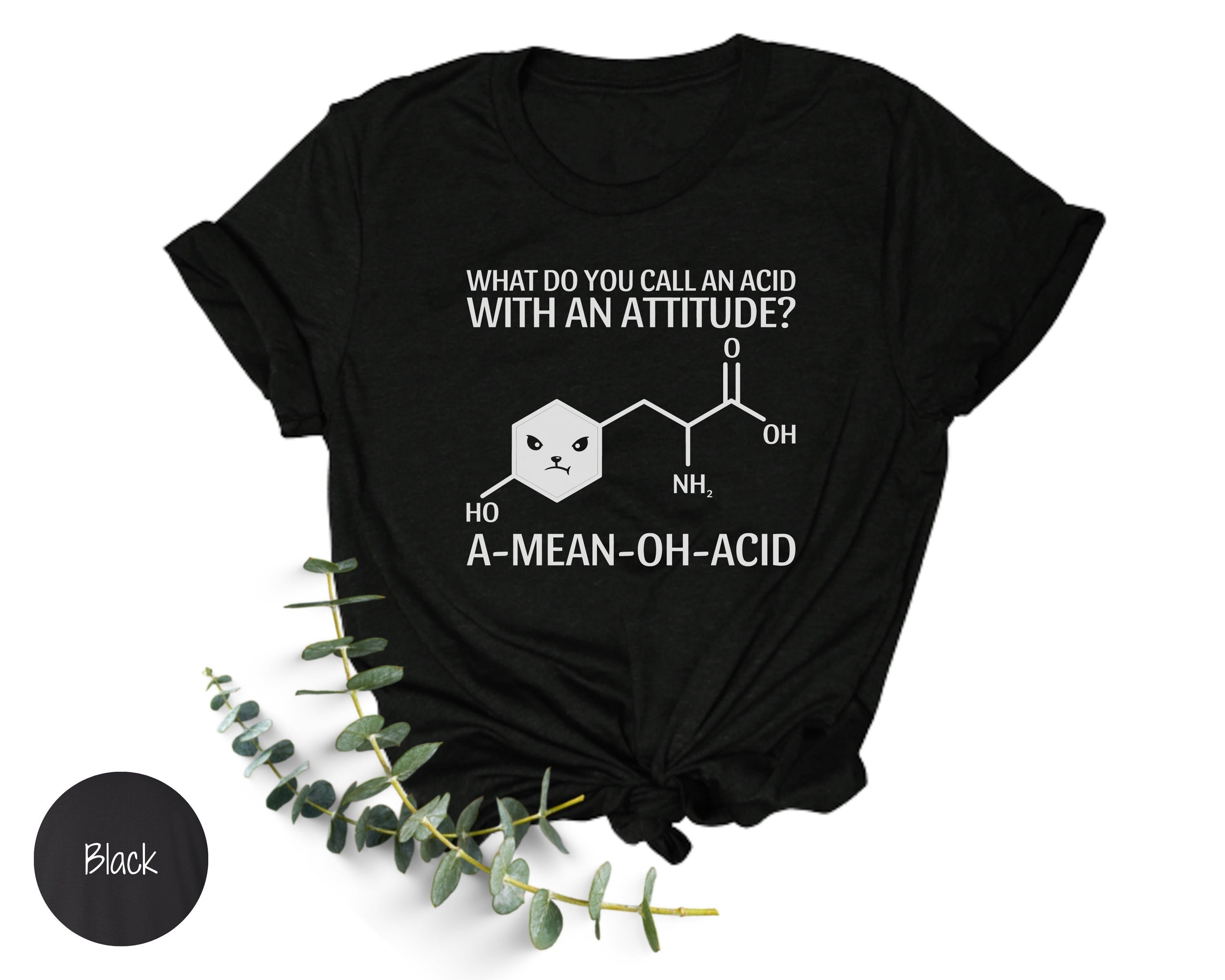 Funny Organic Chemistry Shirts