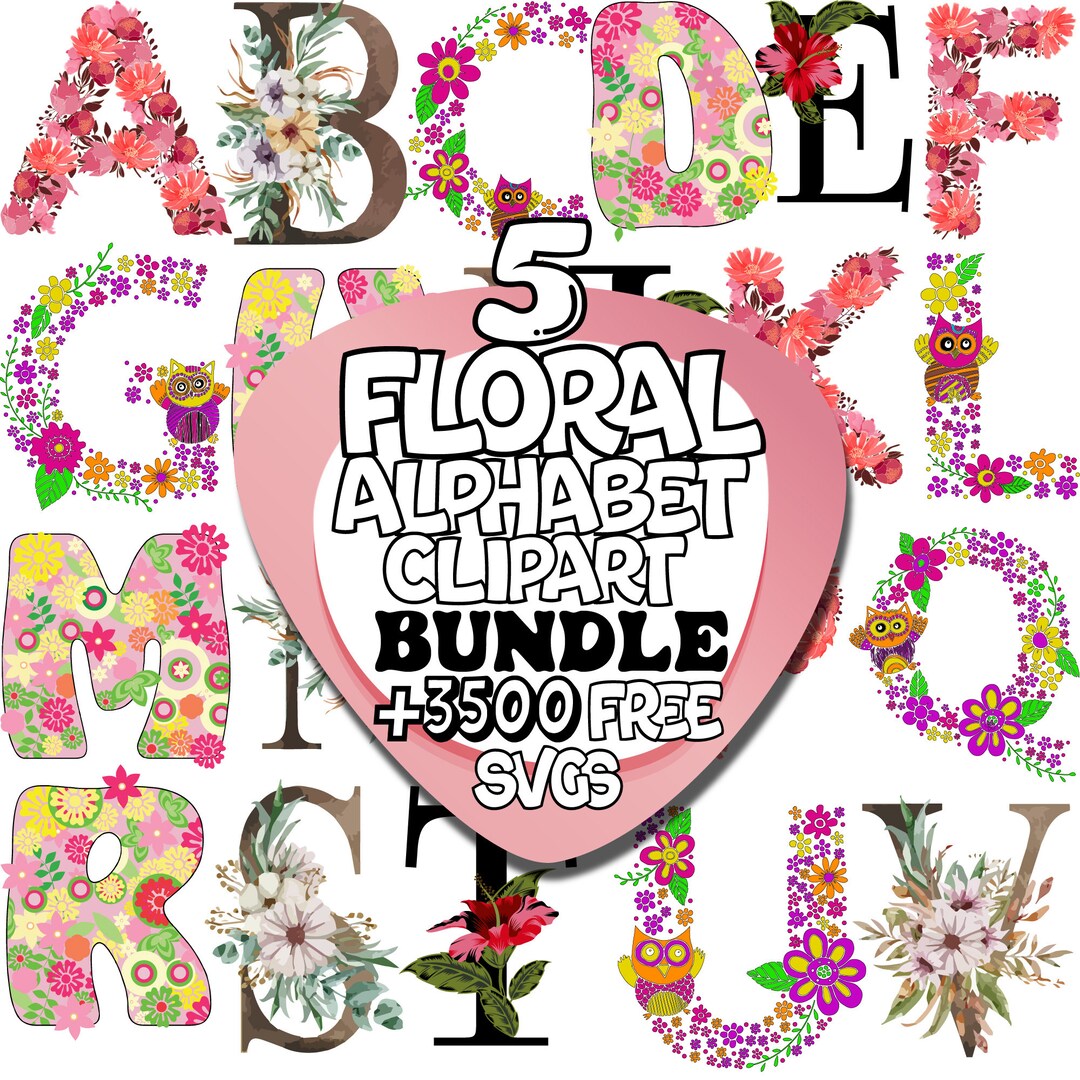 Floral Alphabet Clipart Floral Alphabet Svg Floral Letter Monogram ...