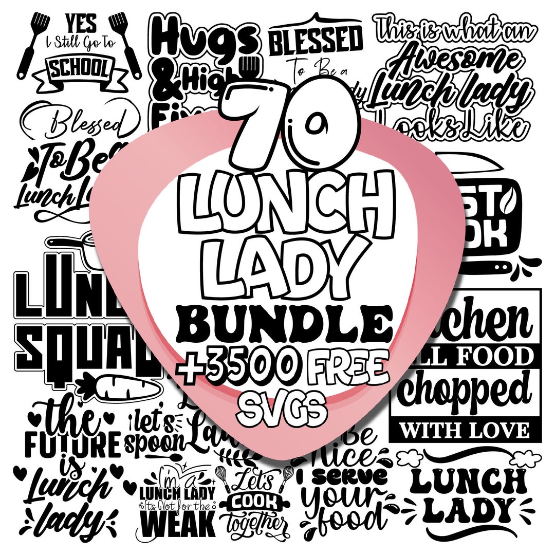 Lunch Lady Svg Bundle Lunch Lady Png Cafeteria Worker Svg School Lunch ...