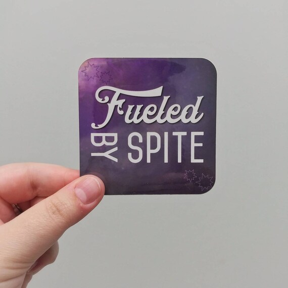 Fueled by Spite Vinyl Sticker - Etsy