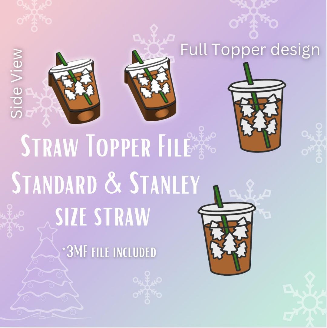 Christmas Iced Coffee* Straw Topper 3d-print File | Fits Standard ...