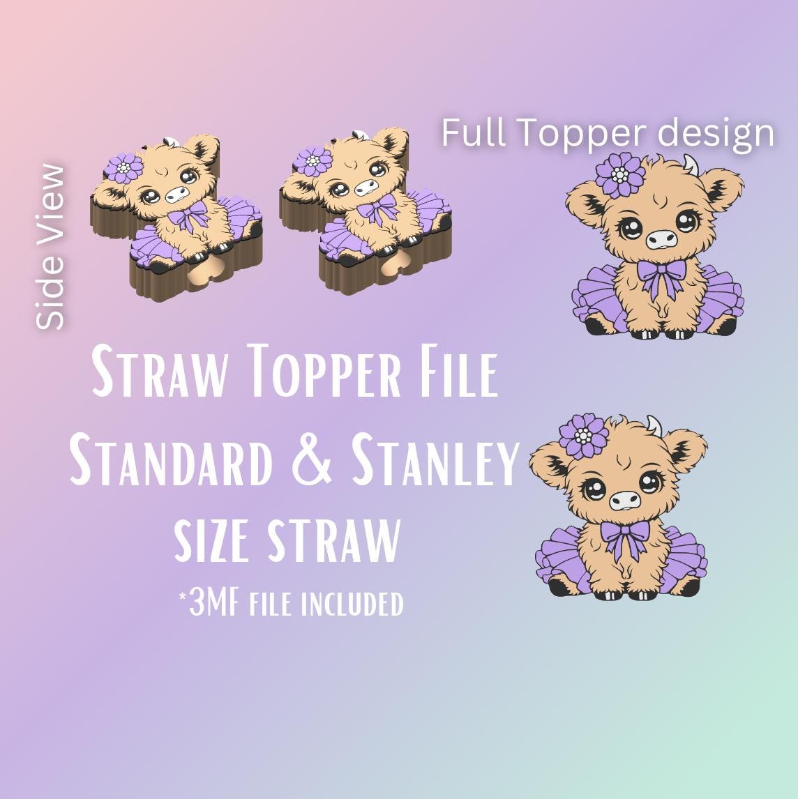Tutu Highland* Straw Topper 3d-print File | Fits Standard & Stanley ...