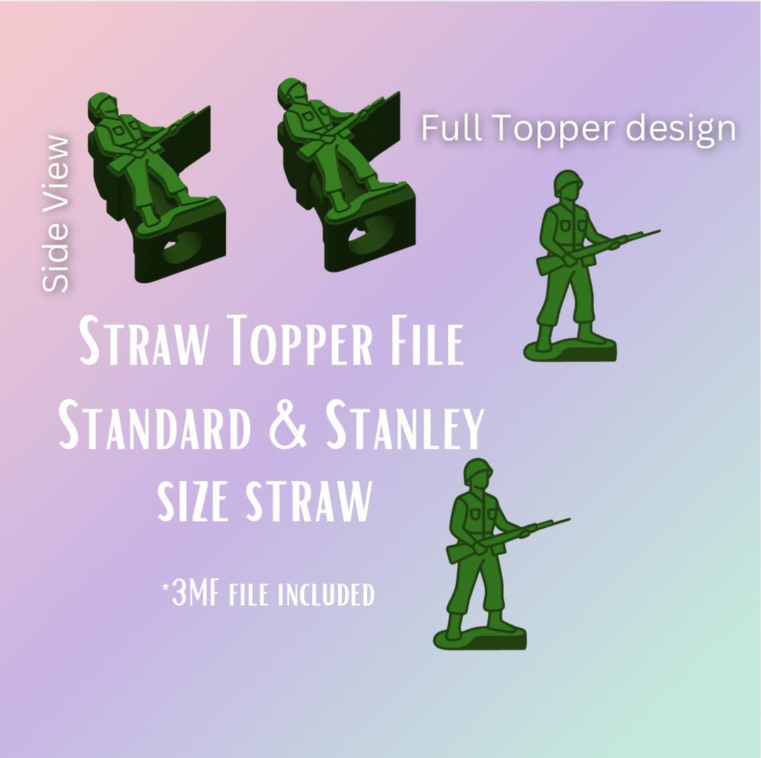 Soldier Man* Straw Topper Digital File | Fits Standard & Stanley Straws ...