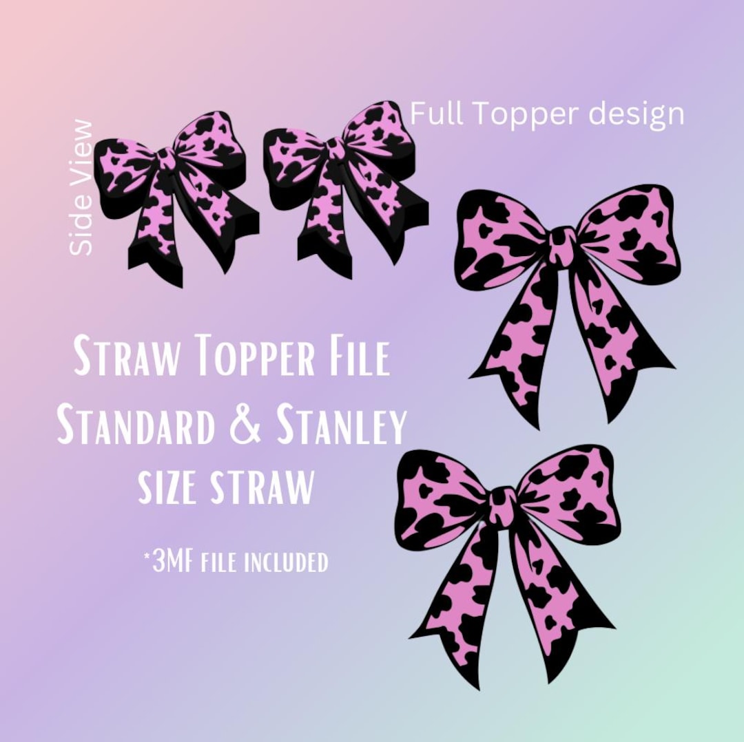 Cow Print Bow Straw Topper Digital File | Fits Standard & Stanley ...