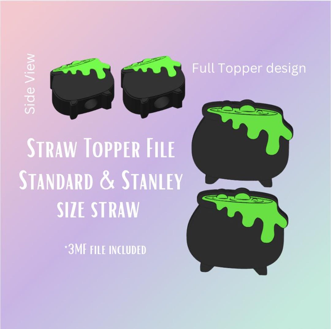 Cauldron* Straw Topper | 3D Print File | Fits Standard & Stanley Straws ...