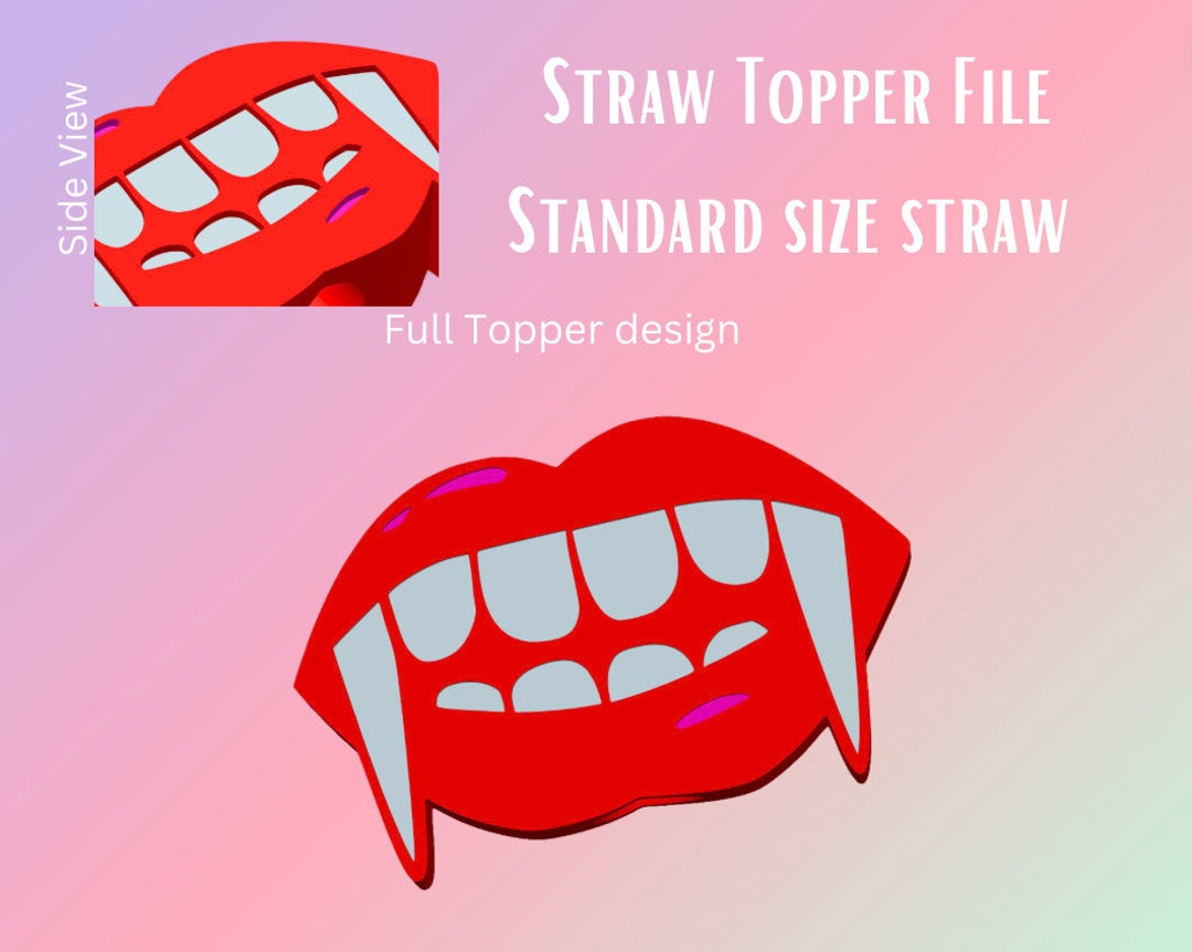 Fangs Straw Topper STL - Etsy