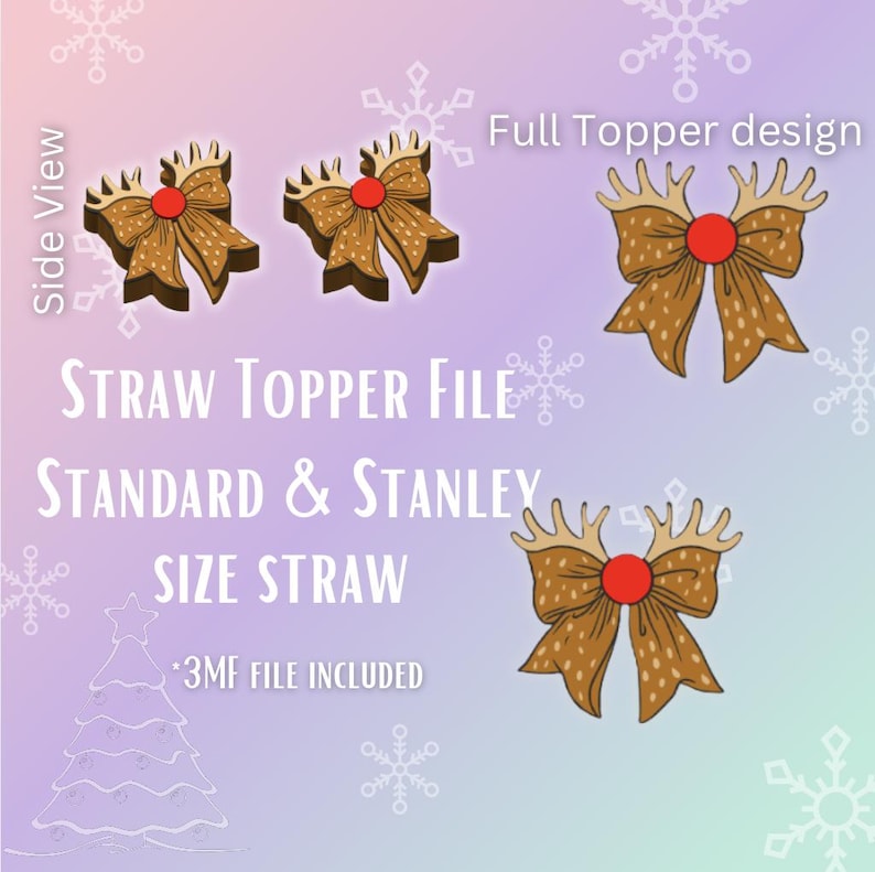 Reindeer Bow* Straw Topper 3d-print File | Fits Standard & Stanley ...