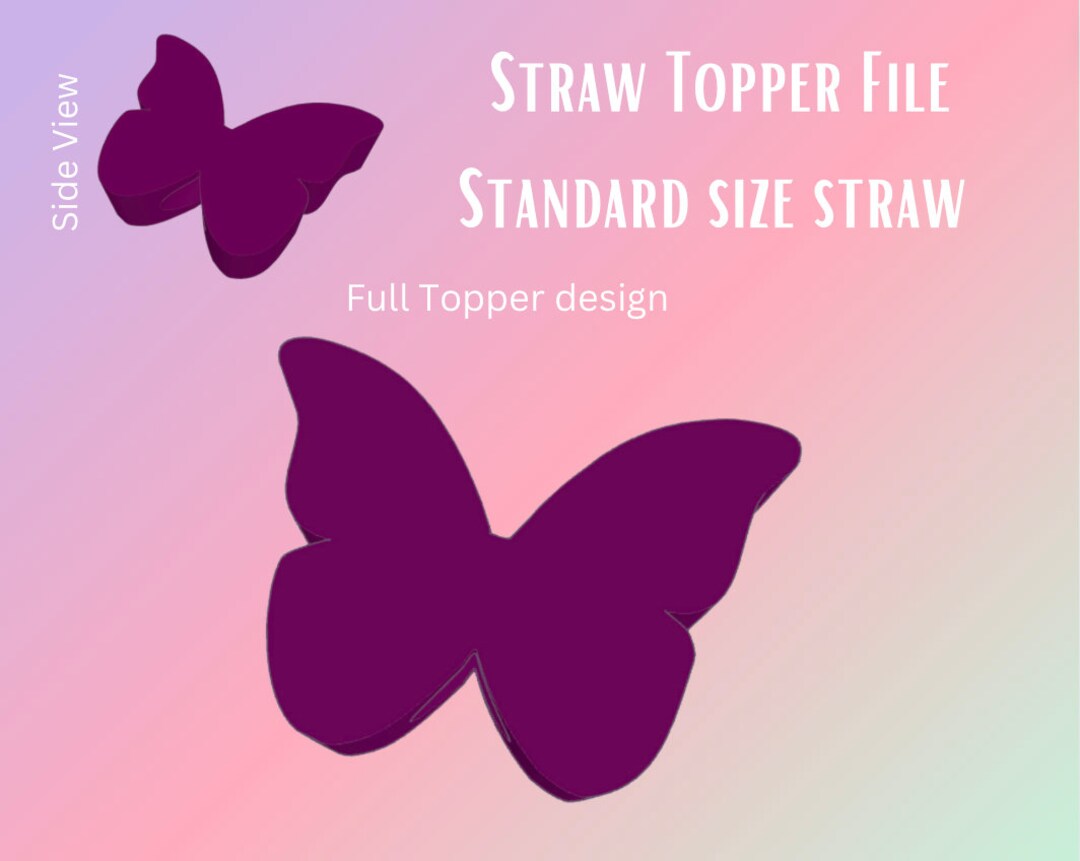 Butterfly Straw Topper STL - Etsy
