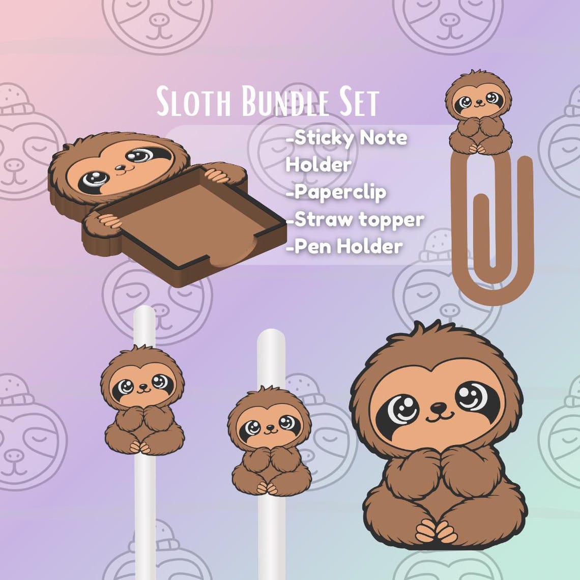 Sloth Bundle Digital Files | Pen Holder, Sticky Note, Straw Topper ...
