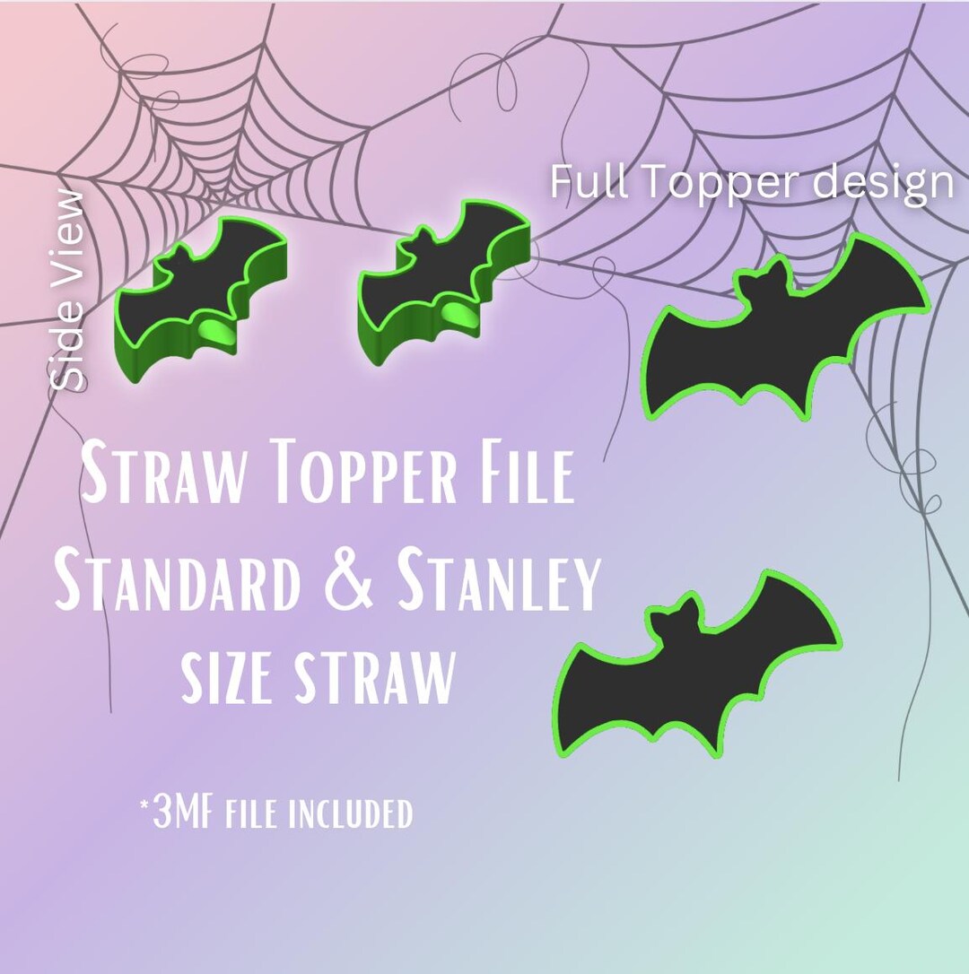 Batty* Straw Topper 3d-print File | Fits Standard & Stanley Straws ...