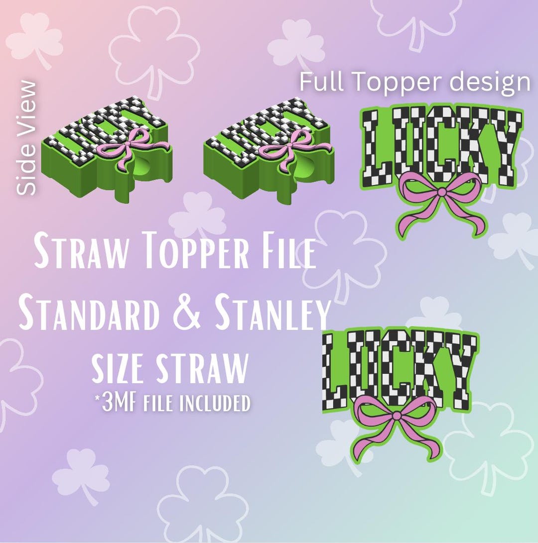 Checkered Lucky* 3d-print File | Fits Standard & Stanley Straws | Pre ...