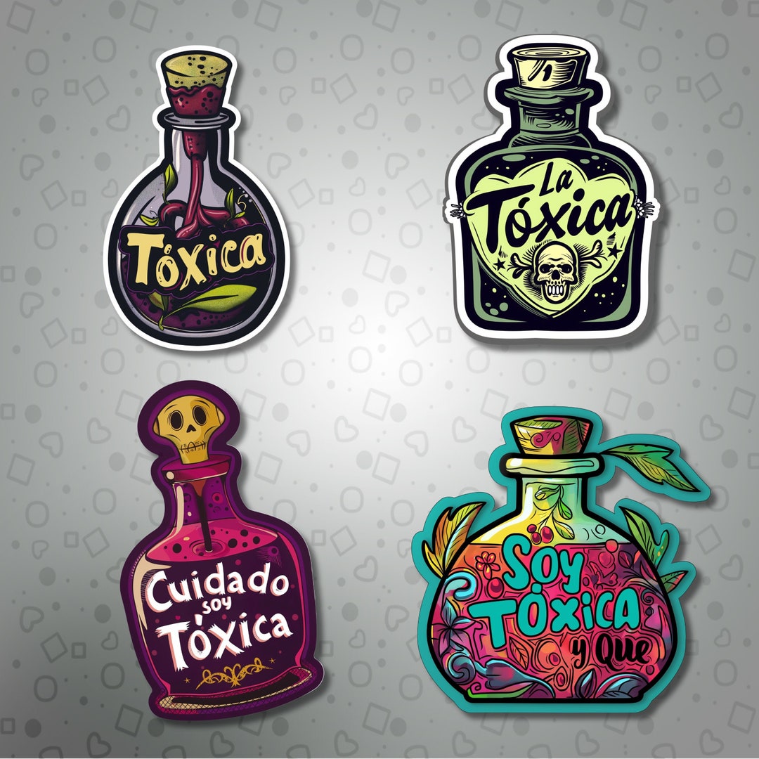 Toxica Bundle of 4 Spanish Stickers, Funny Spanish Sayings Sticker ...