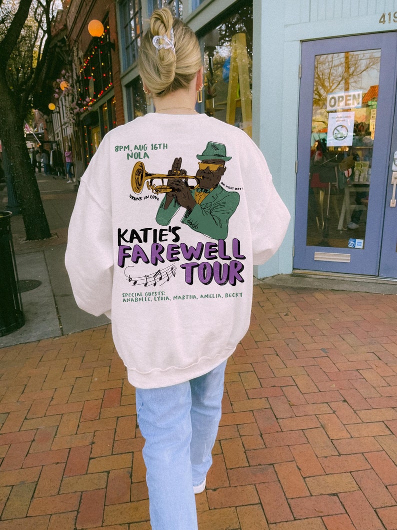 Nola Bachelorette Sweatshirt Farewell Tour Bachelorette Sweatshirt New ...