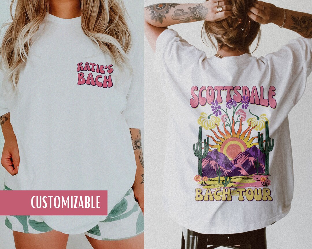 Bach Tour Shirt Scottsdale Bachelorette Shirt Arizona Bachelorette Bach ...