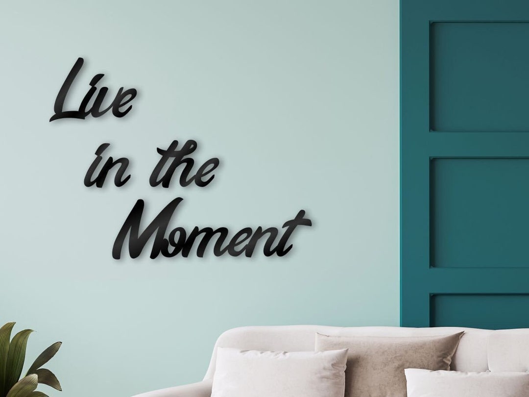 Live in Moment Wood Sign, Wood Wall Art, Wall Decorations, Wooden Wall ...