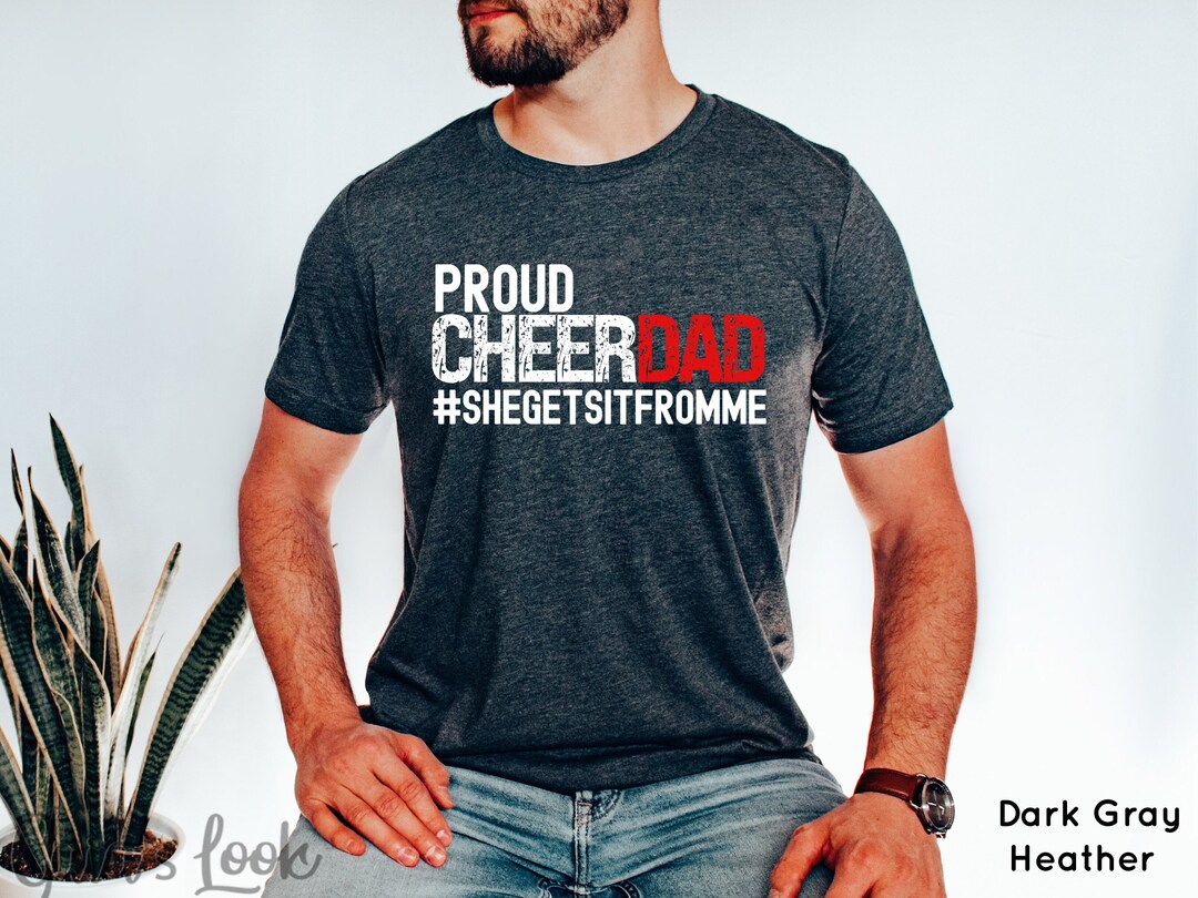 Proud Cheer Dad Shirt, Cheer Shirts for Dad, Best Cheer Dad Shirt ...