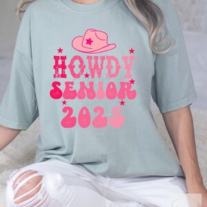 Senior Class of 2025 Shirt, Howdy Cowboy Teacher Shirt, Senior 2025 ...