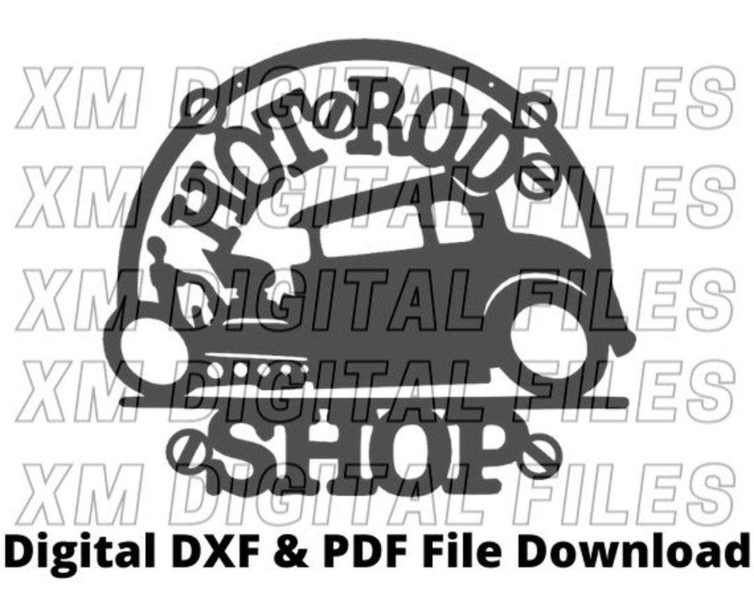 Hot Rod Sign DXF File, Dxf Digital Download, Scaled DXF File, Wall Art ...