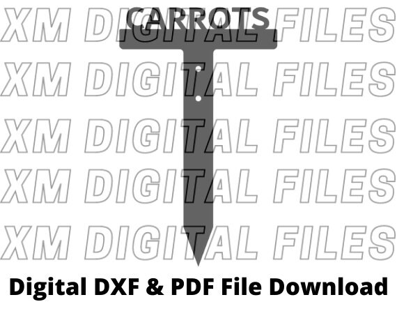Carrots Garden Marker DXF File Dxf Digital Download Scaled | Etsy